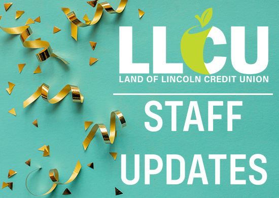 Land of Lincoln Credit Union Announces New Staff Changes | Land of ...